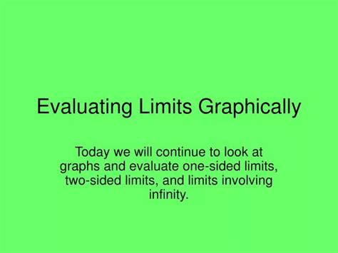 Ppt Evaluating Limits Graphically Powerpoint Presentation Free