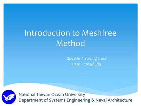 ppt introduction to meshfree method powerpoint presentation free download id 3210707