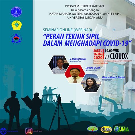 Seminar Online Webinar Teknik Sipil Dalam Menghadapi Covid Program Studi Teknik Sipil UMA