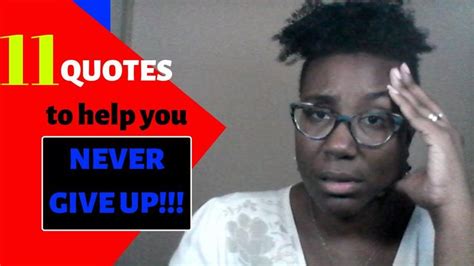 11 Motivational Quotes To Help You Never Give Up😯😉