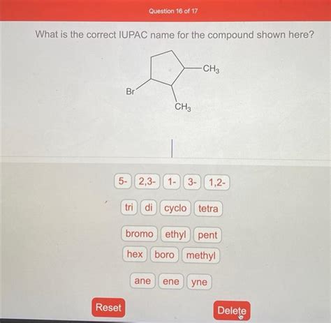 Solved What Is The Corroct HUPAC Narne For The Compound Chegg