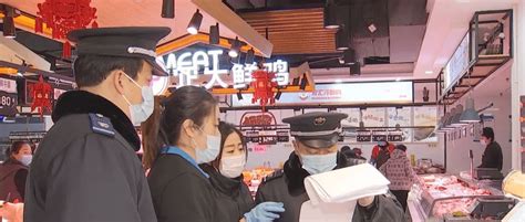 【网络中国节·春节】区市场监管局：开展食品药品检查 保障百姓平安过节白宏哲商超侯爱民
