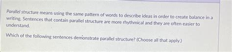 Solved Parallel Structure Means Using The Same Pattern Of