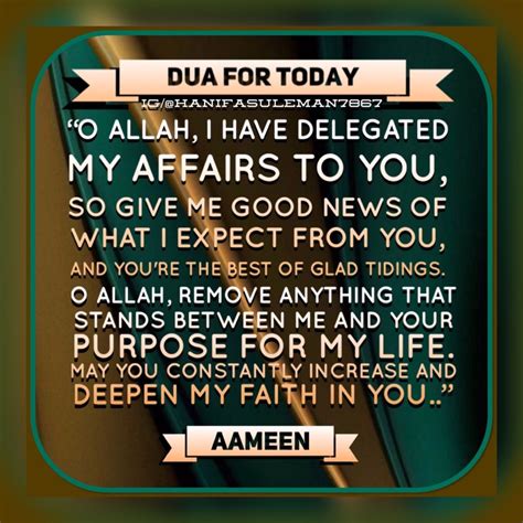O Allah I Have Delegated My Affairs To You So Give Me Good News Of