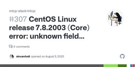 Centos Linux Release Core Error Unknown Field Ndo Change