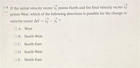 solved if the initial velocity vector points north and the