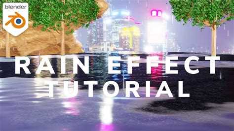 blender tutorial making rain effect and puddles tutorials tips and