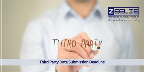 Third Party Data Submission Deadline
