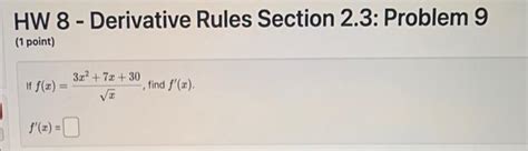 solved hw 8 derivative rules section 2 3 problem 9 1