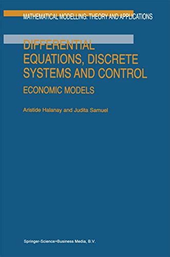 differential equations discrete systems and control economic models