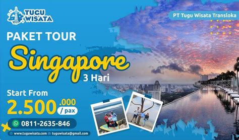 Paket Wisata Singapore 3 Hari 2 Malam Paling Murah Hemat Tugu Wisata
