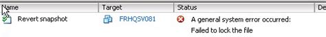 solved vmware failed to lock the file when reverting back to