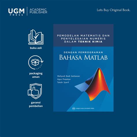 Jual Pemodelan Matematis Dan Penyelesaian Numeris Dalam Teknik Kimia Dengan Pemrograman Bahasa