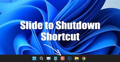 How To Add Slide To Shutdown Shortcut In Windows 11 Taskbar