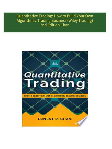 Quantitative Trading How To Build Your Own Algorithmic Trading