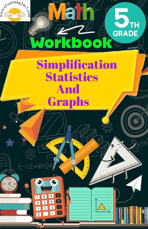 Grade 5 Simplification Statistics And Graphs Workbook