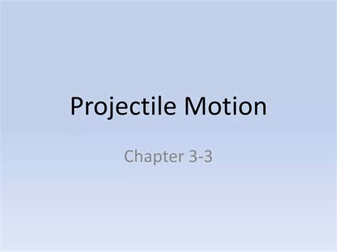 Projectile Motion 33 Notes Ppt