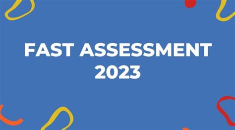 2023 Fast Assessment Updates