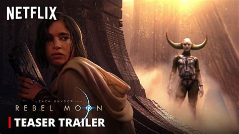 Rebel Moon Teaser Trailer Zack Snyder Movie Netflix 2023 Youtube
