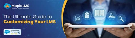 How To Easily Customize Your Lms A Comprehensive Guide