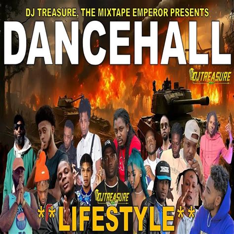 Lifestyle Dancehall Mix Dj Treasure