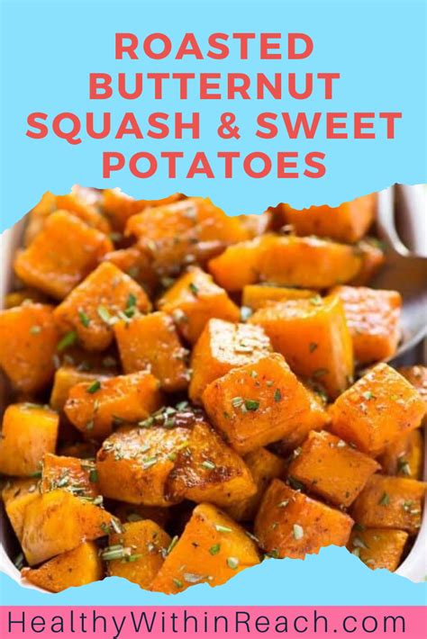 Roasted Butternut Squash And Sweet Potatoes Recipe