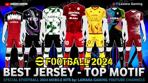 Best Jersey EFootball Update Jersey Best Motif For Mobile User Lawaragaming YouTube