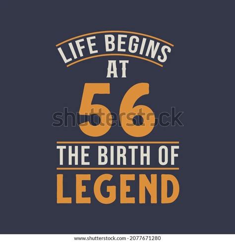 Life Begins Birthday Legend Th Stock Vector Royalty Free Shutterstock