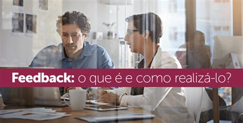 Feedback O Que é Como Realizá Lo People Ti