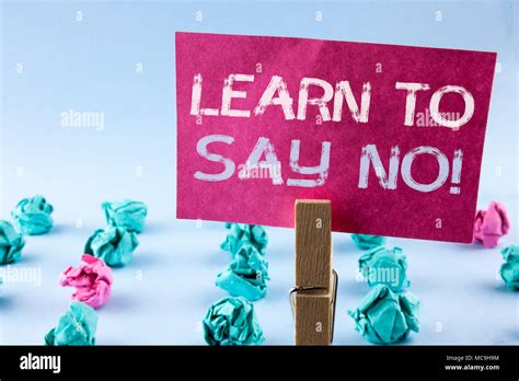 Word Writing Text Learn To Say No Motivational Call Business Concept For Encouragement Advice