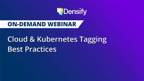 cloud and kubernetes tagging best practices densify