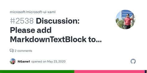 Discussion Please Add Markdowntextblock To Msuixaml · Issue 2538 · Microsoftmicrosoft Ui