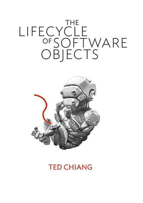 Lifecycle Of Software Objects Subterranean Press