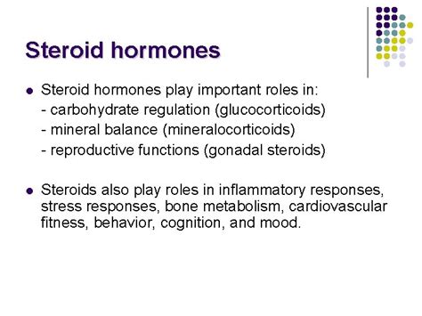 Steroid Hormones Chemical Classification of Hormones are chemical