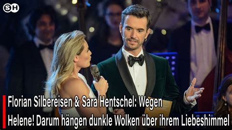 Florian Silbereisen Sara Hentschel Wegen Helene Darum hängen dunkle