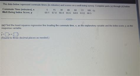 Solved A Find The Least Squares Regression Line Treating