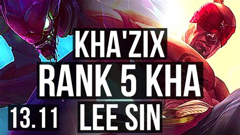 KHA ZIX Vs LEE SIN JNG 16 1 5 Rank 5 Kha Legendary Rank 22 KR