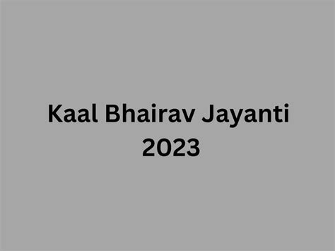 Kaal Bhairav Jayanti 2023 Zodiac Specific Offerings For Bhairon Baba