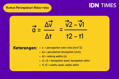 Rumus Percepatan Dalam Fisika Pengertian Dan Contoh Soal