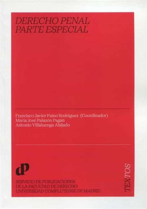 Derecho Penal Parte Especial Libro Del 2022 Escrito Por Paino