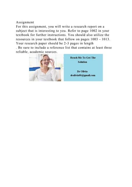 Assignmentfor This Assignment You Will Write A Research Report Ondocx