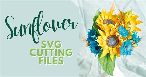Paper Sunflowers Svg Files Paper Craft Download Paper Sunflowers