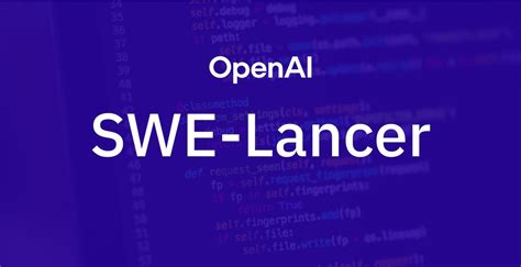 Openais New Benchmark Tests Ai Models Against Real World Software