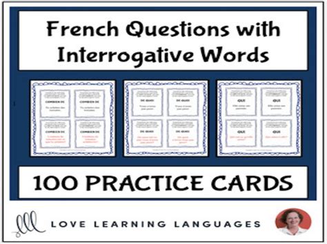 Forming French Questions With Interrogative Words 100 Practice Cards