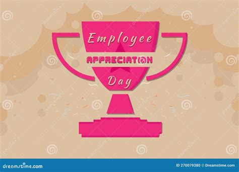 Happy Employee Appreciation Day Employee Of The Month Vector Design