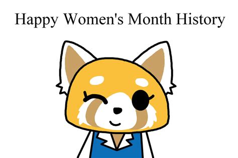 Happy Womens Month History From Retsuko By Ultra Shounen Kai Z On