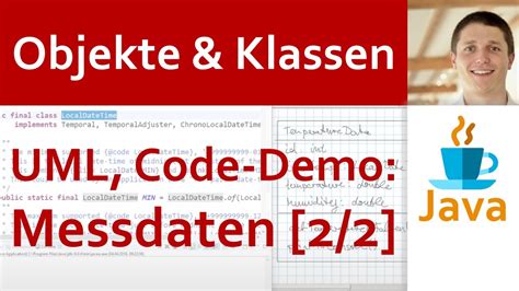 💻 Java Objekte And Klassen 06 Beispiel Messdatensatz 22 Ooad Mit Uml Oop Mit Code Demo