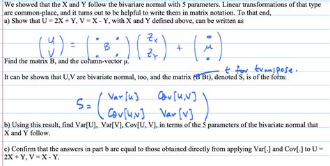 We Showed That The X And Y Follow The Bivariare Chegg Com