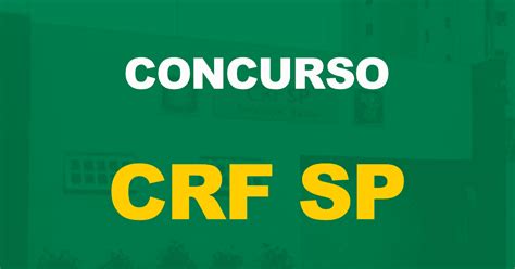 Concurso Crf Sp Edital Publicado Até R 92 Mil Nova Concursos