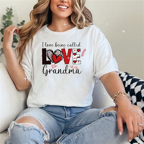 I Love Being Called Grandma Png Sublimation Dtf Digital Download Etsy